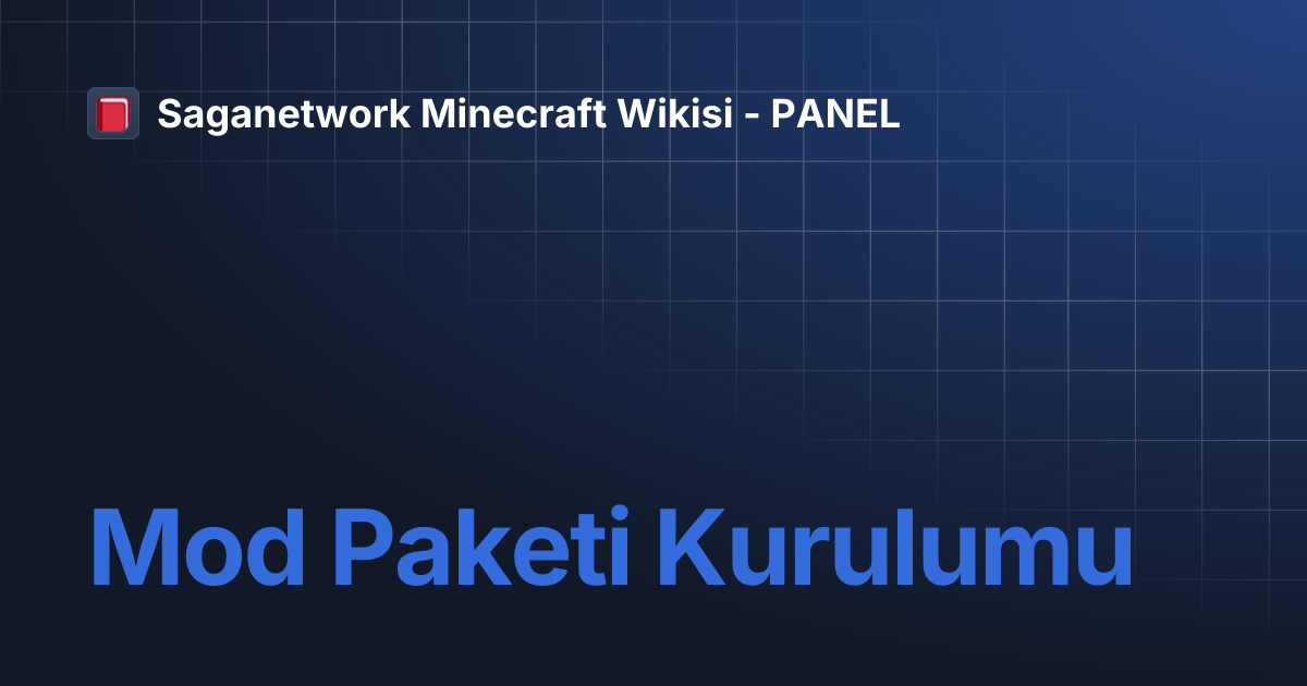 Mod Paketi Kurulumu | Saganetwork Minecraft Wikisi - PANEL